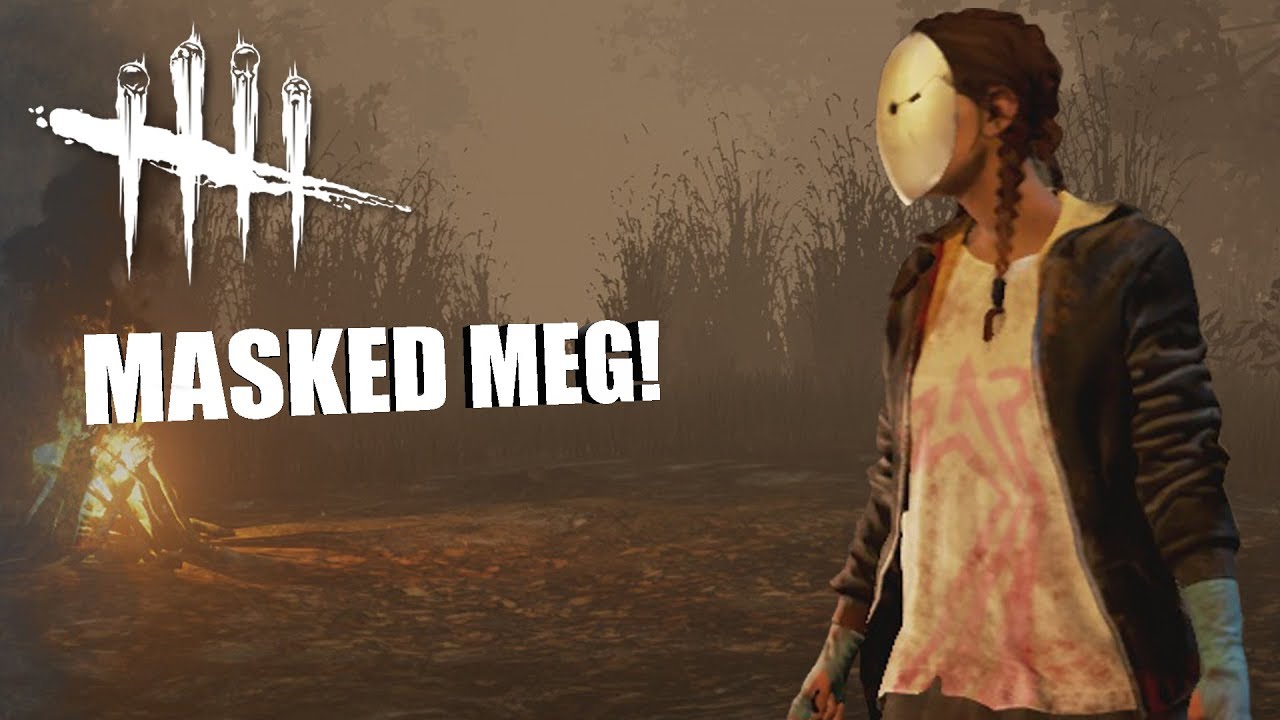 MASKED MEG! | Dead By Daylight Meg Thomas - YouTube