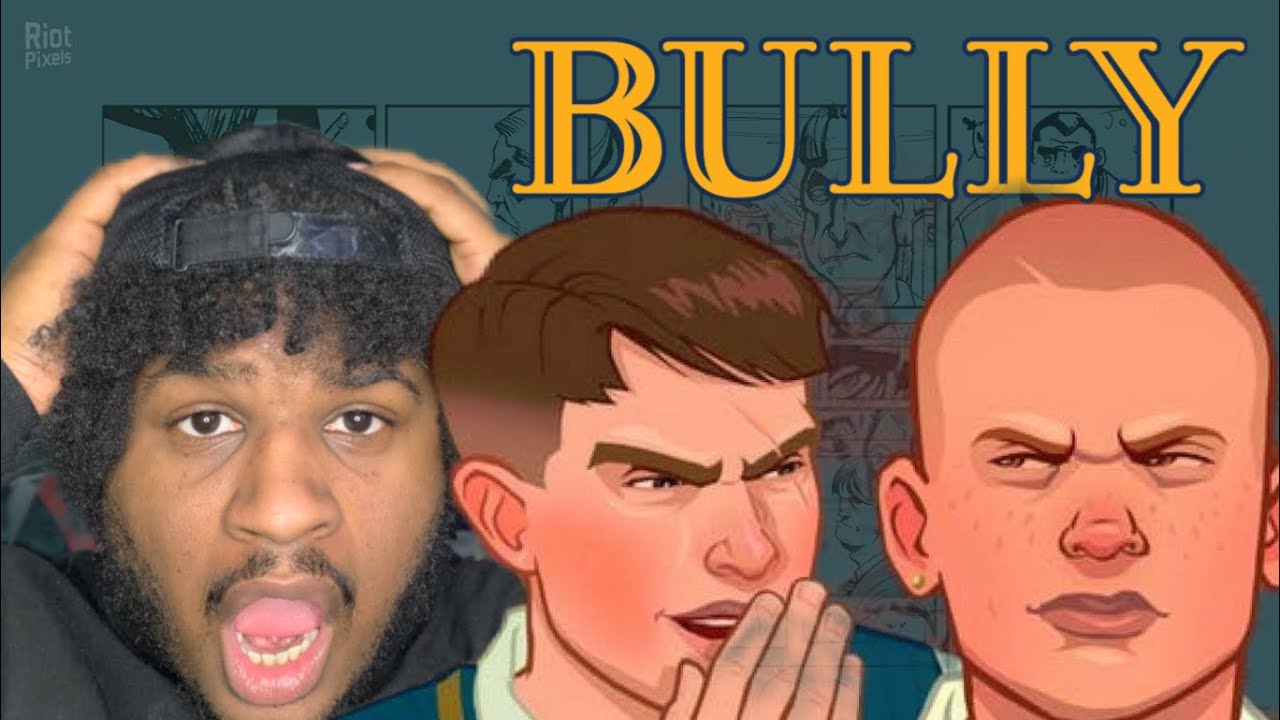 MY FIRST TIME PLAYING THIS GAME 😂 - Bully - Part 1 - YouTube
