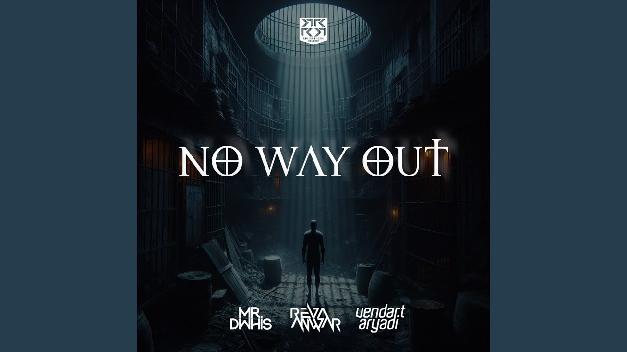 NO WAY OUT (Original Mix) - YouTube