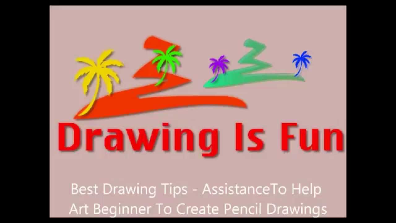 Best Drawing Tips - AssistanceTo Help Art Beginner To Create Pencil ...