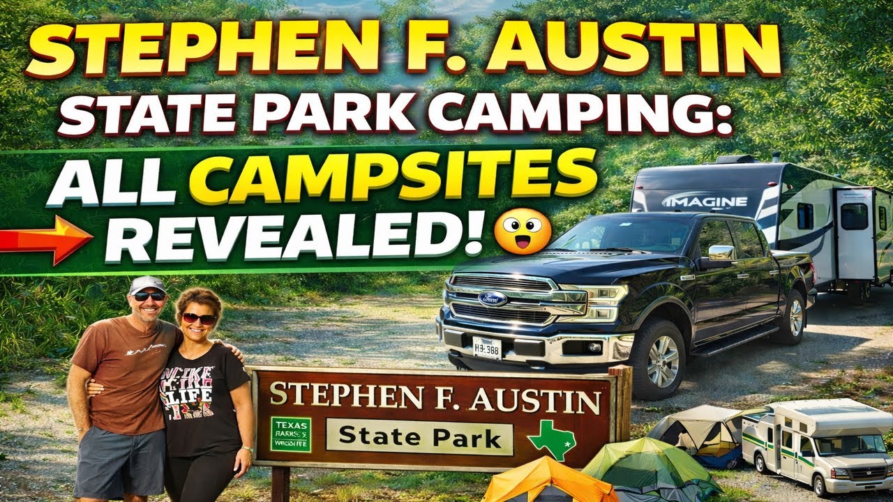 Stephen F. Austin State Park Camping: All Campsites Revealed! - YouTube