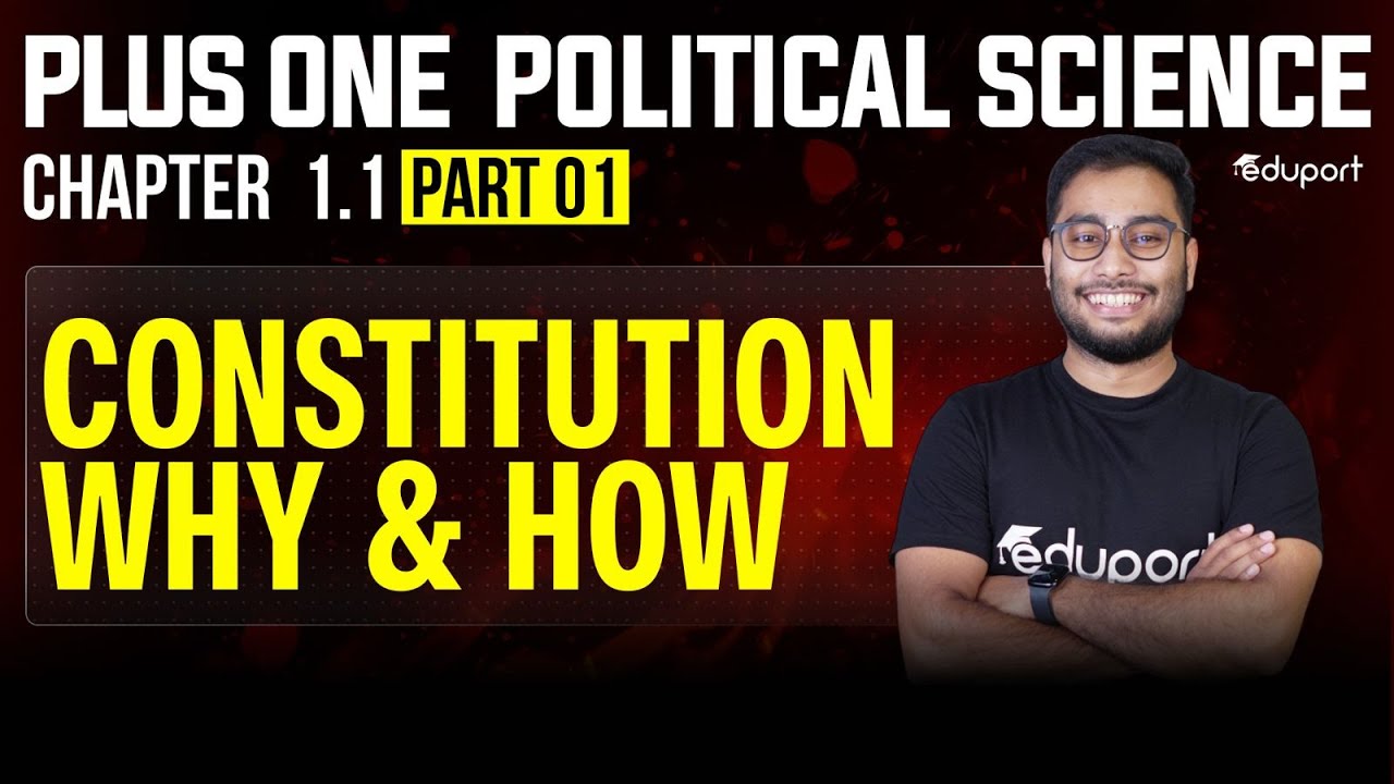 Constitution Why and How Chapter 1.1 - Part 1 | Eduport - YouTube