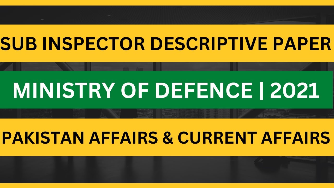 Sub Inspector MOD Descriptive Test 2021 | Smart Study | Current Affairs ...