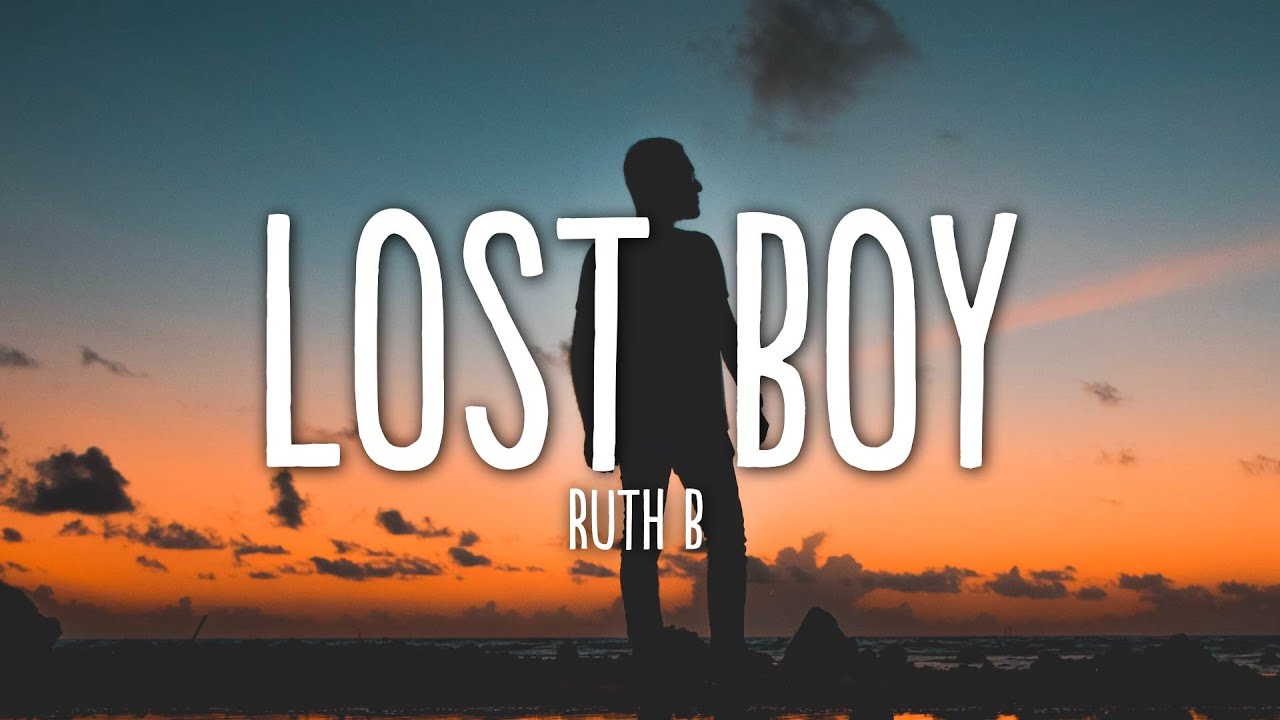 Ruth B. - Lost Boy (Lyrics) - YouTube Music
