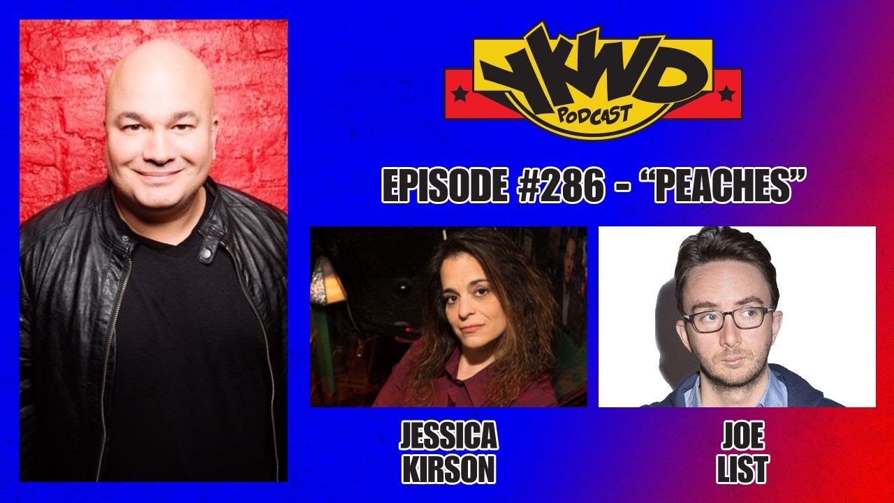 YKWD #286 Peaches (Joe List, Jessica Kirson) - YouTube