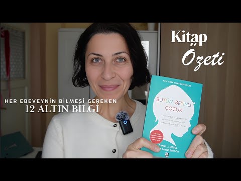 Çocuğumla Bağ Kurarken Yaptığım Hataları Bu Kitapla Fark Ettim | BÜTÜN BEYİNLİ ÇOCUK Kitap Özeti