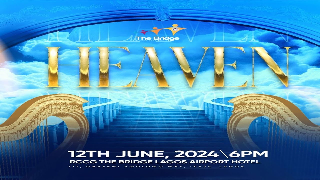 HEAVEN || MID WEEK SERVICE || 12TH JUNE, 2024 - YouTube
