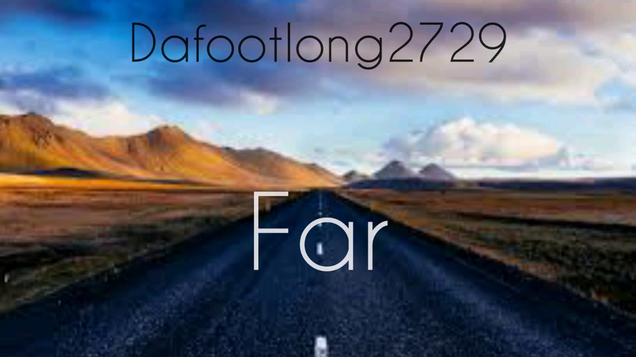 Far - YouTube