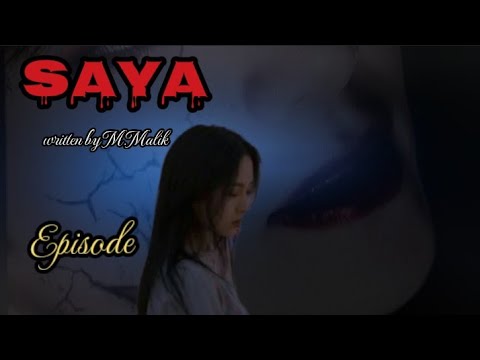 Saya Episode 41 New Horror Romantic 🏻by M.Malik SUBSCRIBE LIKE SHARE ...