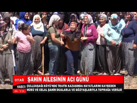 ŞAHİN VE AZGIN AİLELERİNİN ACI GÜNÜ