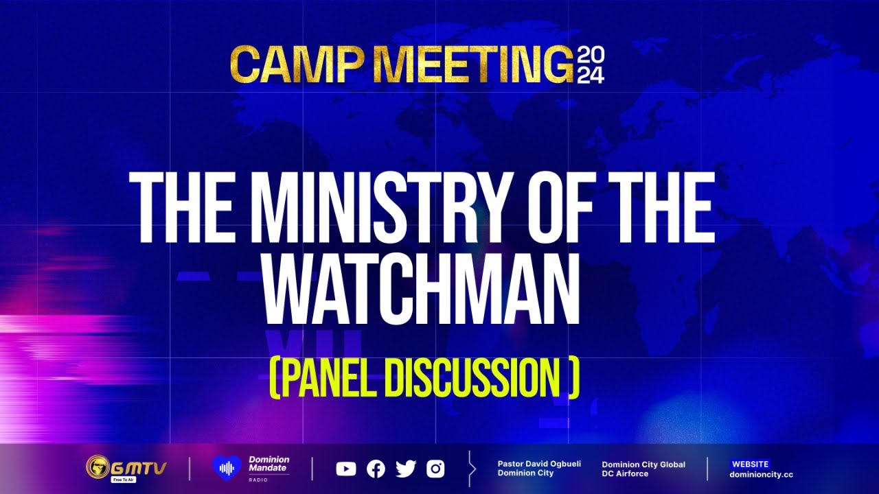 THE MINISTRY OF THE WATCHMAN (PANEL DISCUSSION) #watchman #intercessor ...