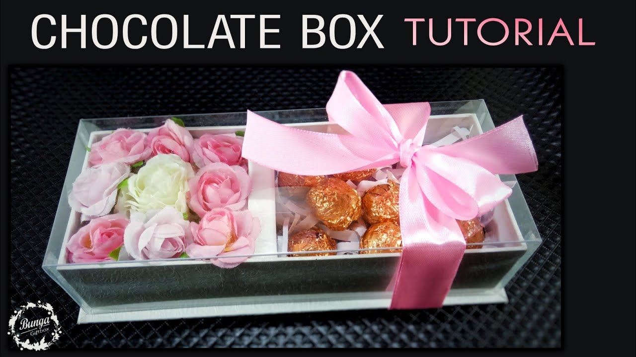 Diy Rose box | Chocolate Box | Flower and Chocolate | Giftbox Tutorial ...