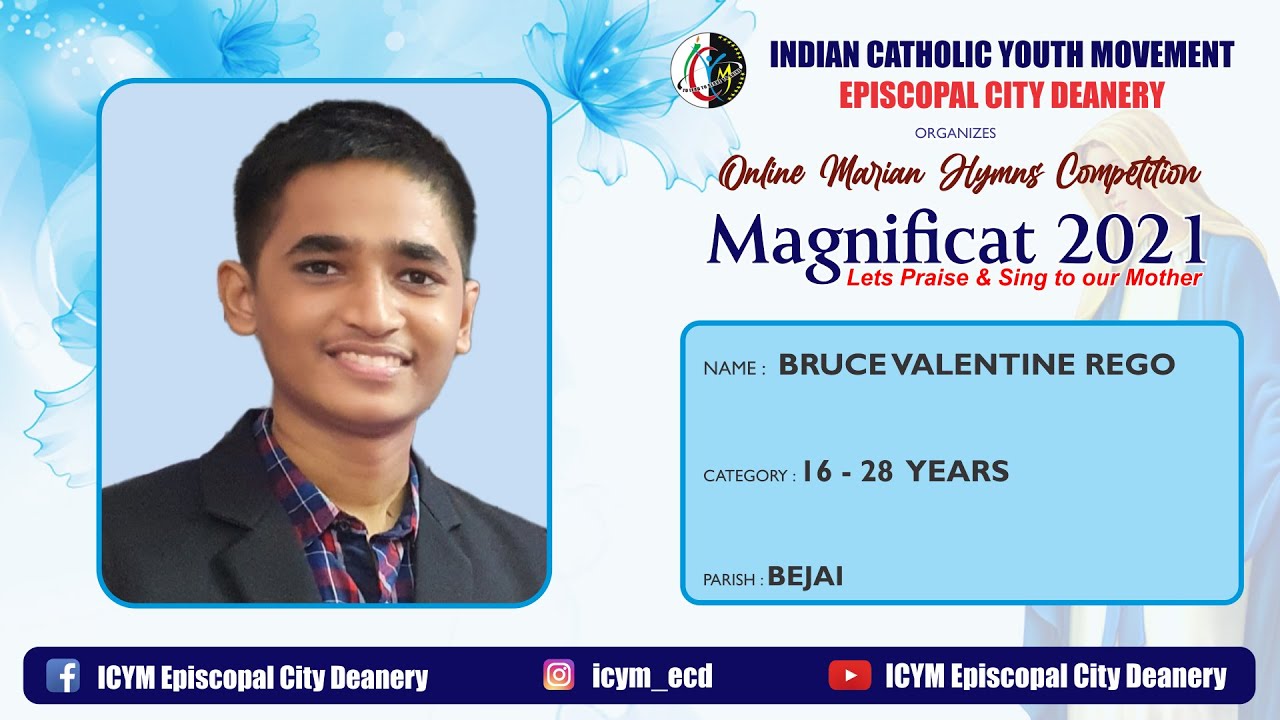Magnificat 2021 | Contestant No 31 | Bruce Valentine Rego | Bejai ...