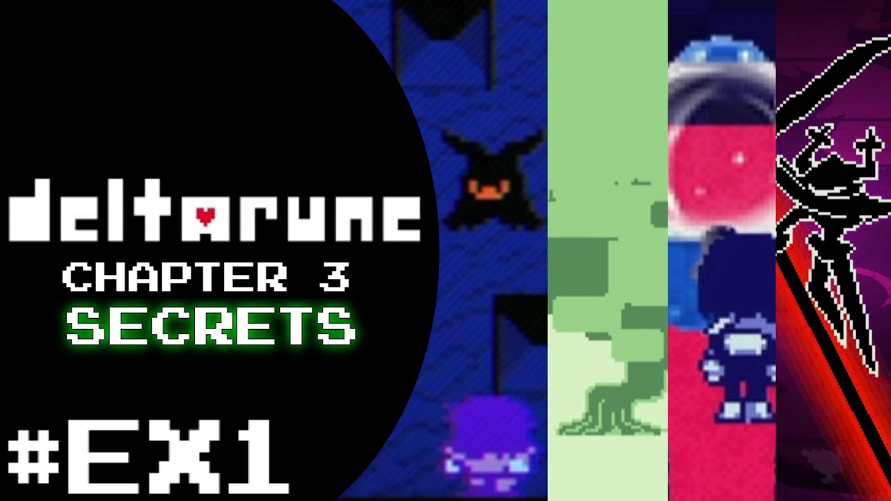 ALL of Deltarune, Chapter 3's SECRETS!!! - Bosses, Egg, Rooms ...