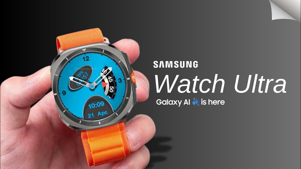 Samsung Galaxy Watch Ultra - FINALLY, IT'S OFFICIAL LOOK IS HERE! - YouTube