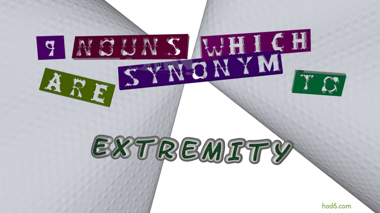 extremity - 10 nouns synonym of extremity (sentence examples) - YouTube