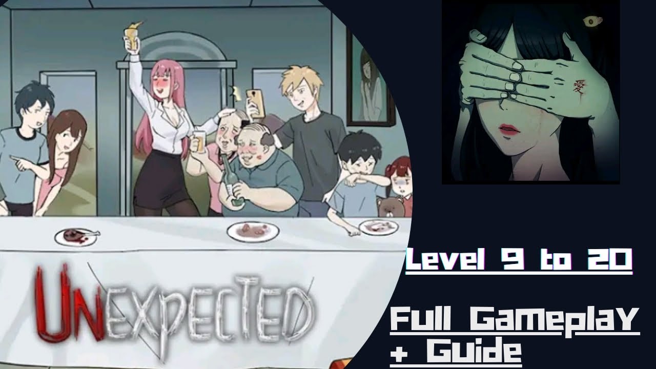 Unexpected Level 9 to 20 Gameplay Walkthrough - YouTube