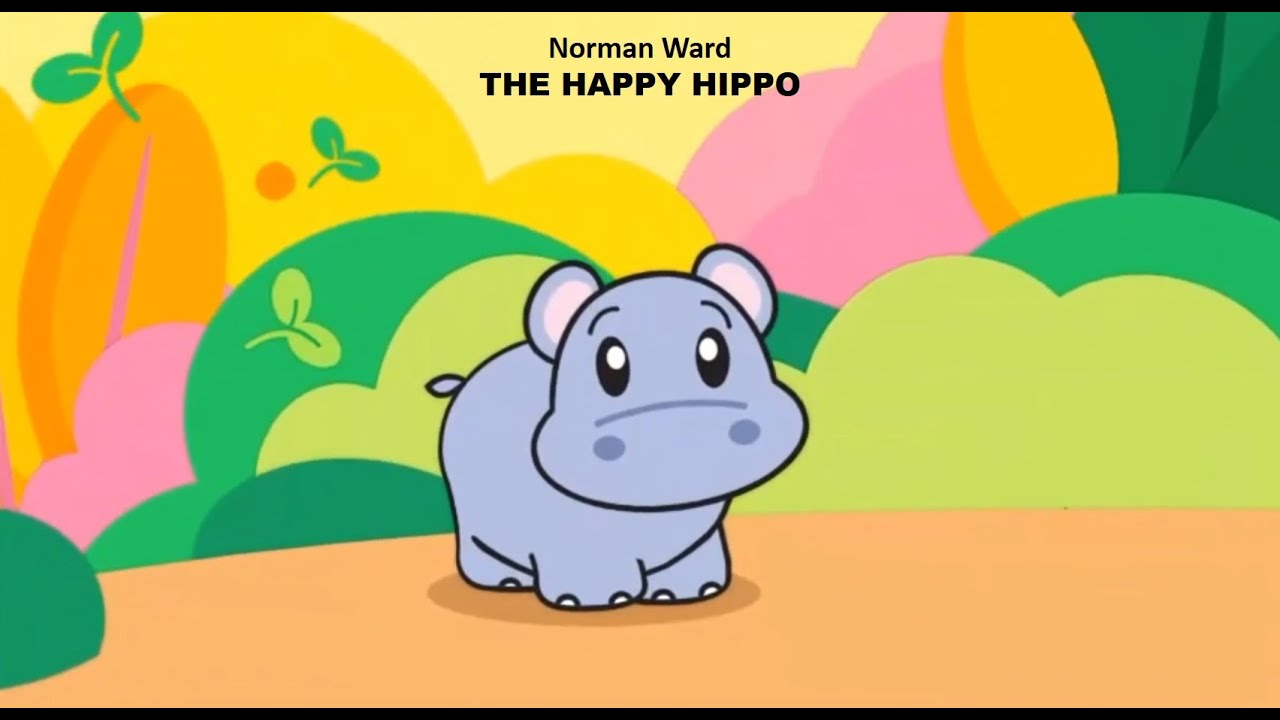 The Happy Hippo - Norman Ward (A*) - YouTube