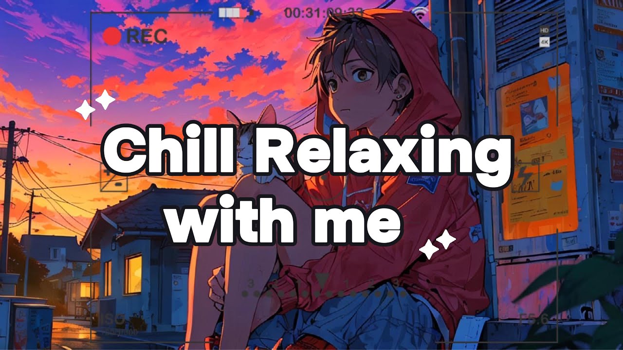 Chill Relaxing🍀💌Study-Work-Chill, Deep Relaxation - YouTube