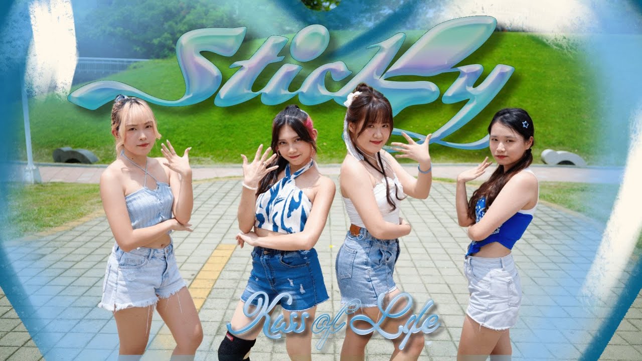 [KPOP IN PUBLIC CHALLENGE] KISS OF LIFE(키스 오브 라이프)-Sticky Dance Cover ...