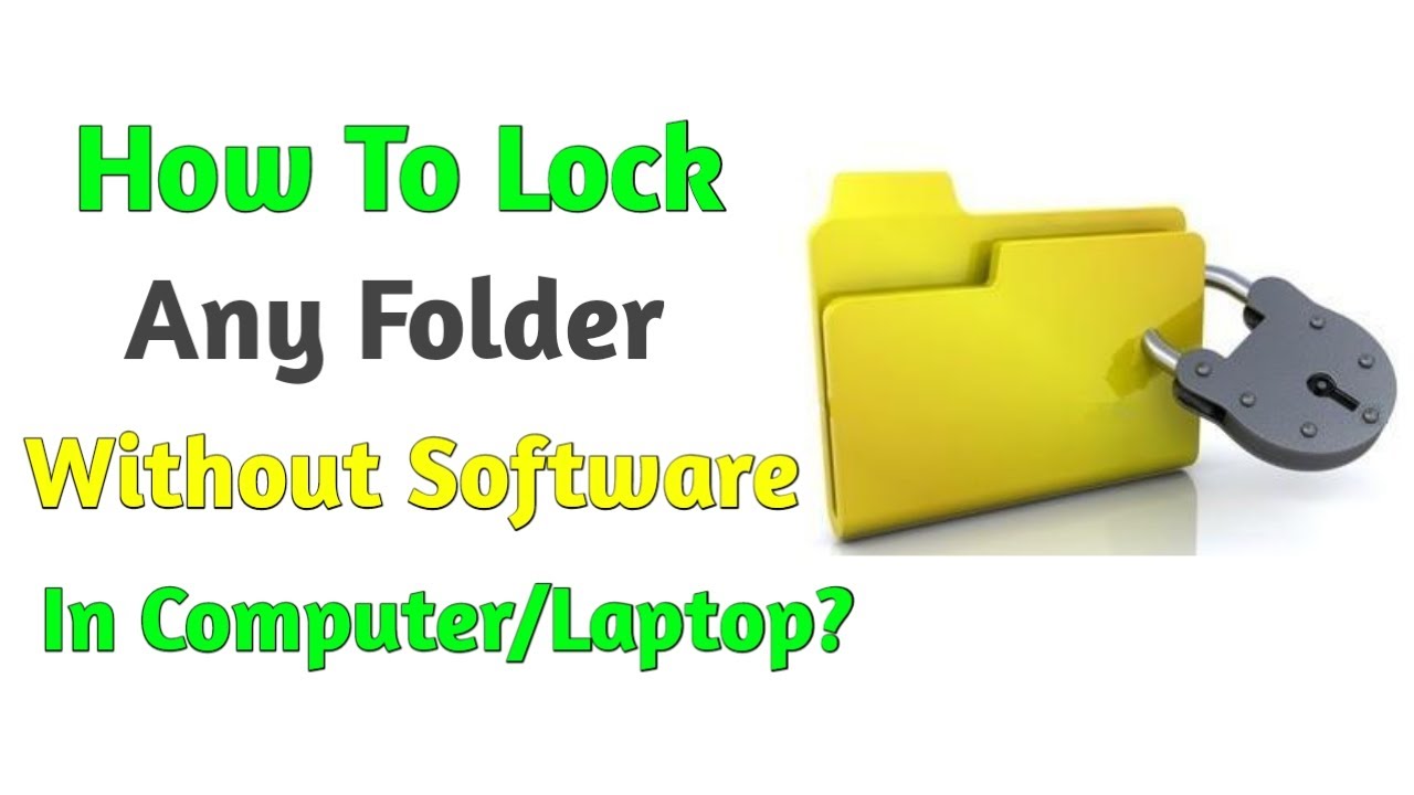 How To Lock Any Folder In Computer/Laptop Without Software?? I Tech AW ...