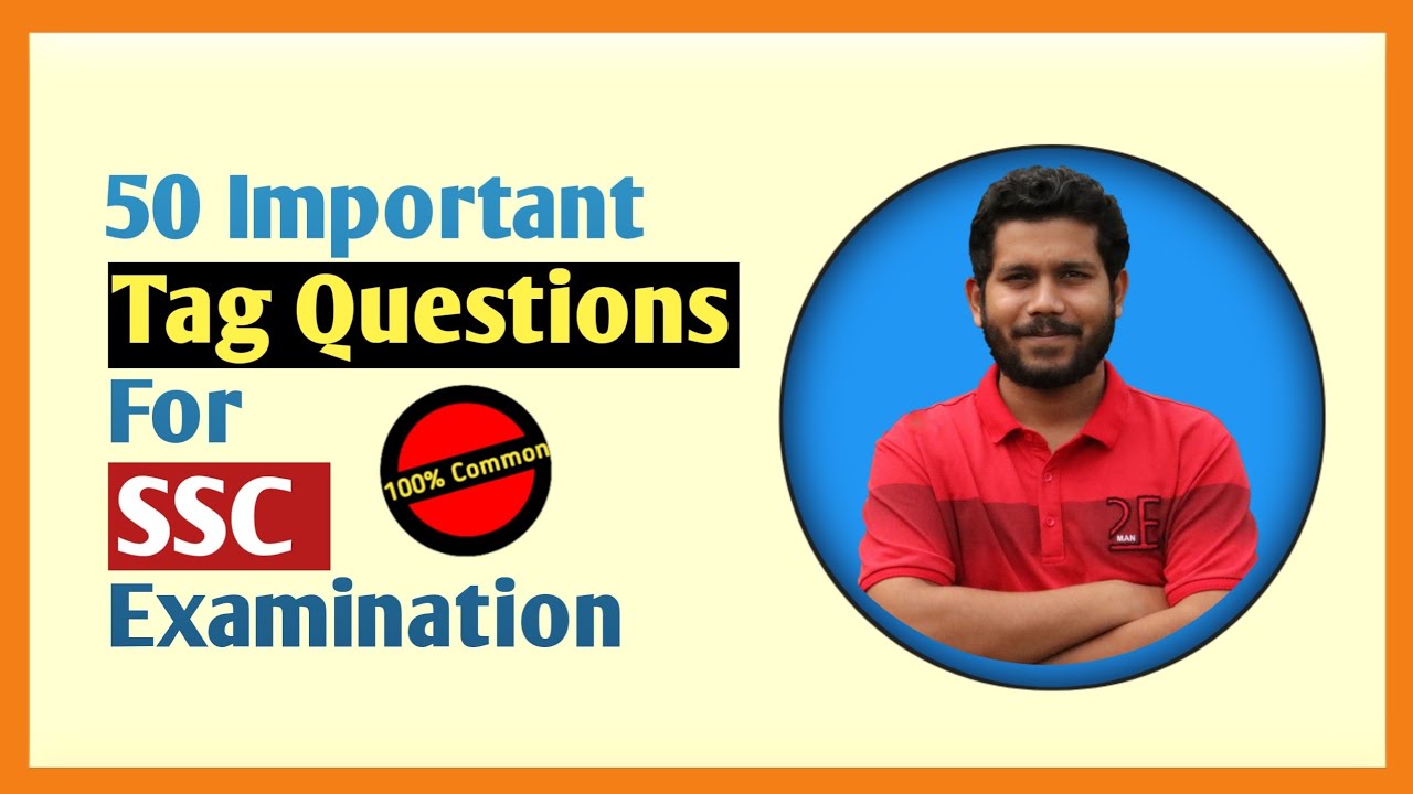 SSC ENGLISH 2nd Paper SUGGESTION || Tag Question || 50 Important "Tag ...