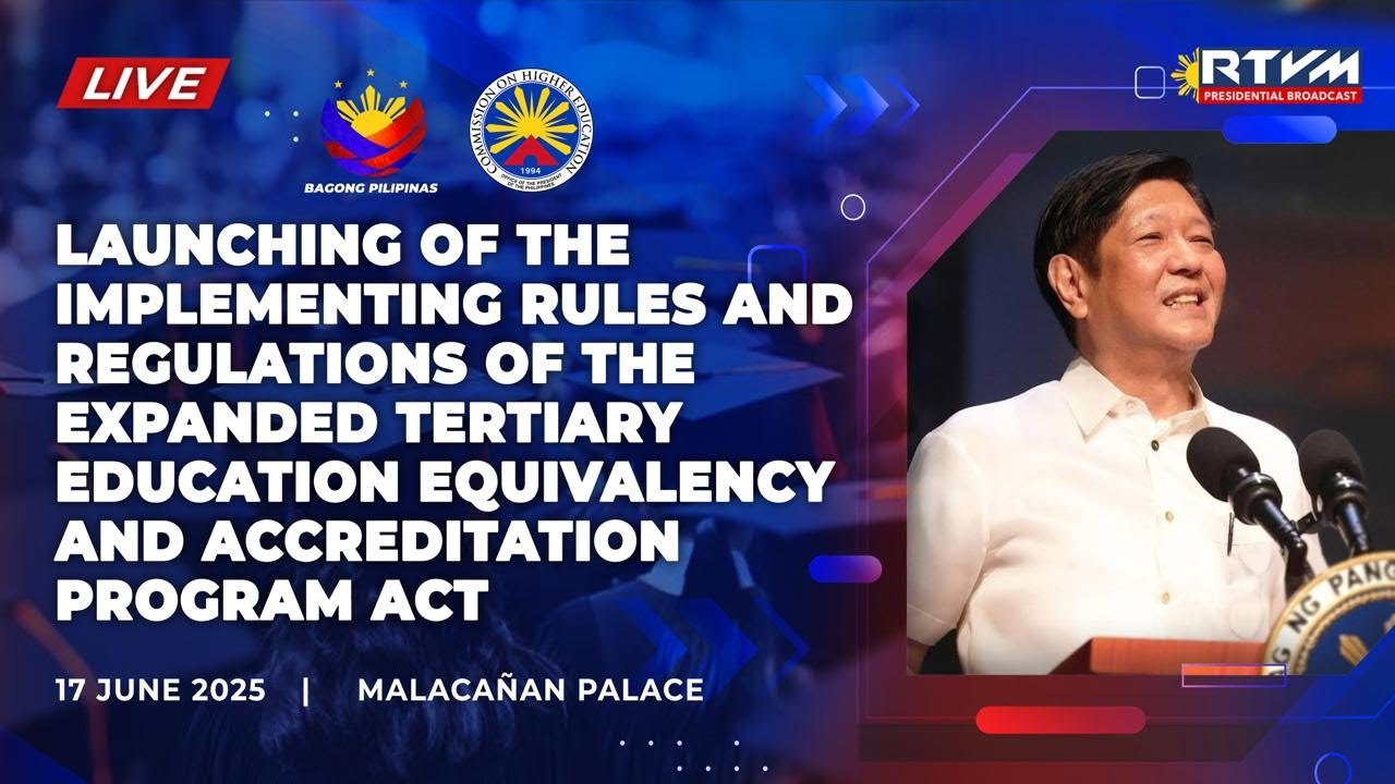 Launching of the Implementing Rules and Regulations of the ETEEAP Act 06/17/2025 - YouTube