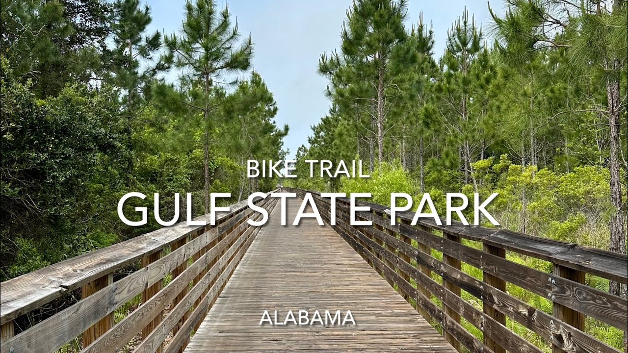 GULF STATE PARK, ALABAMA BIKE TRAIL - YouTube