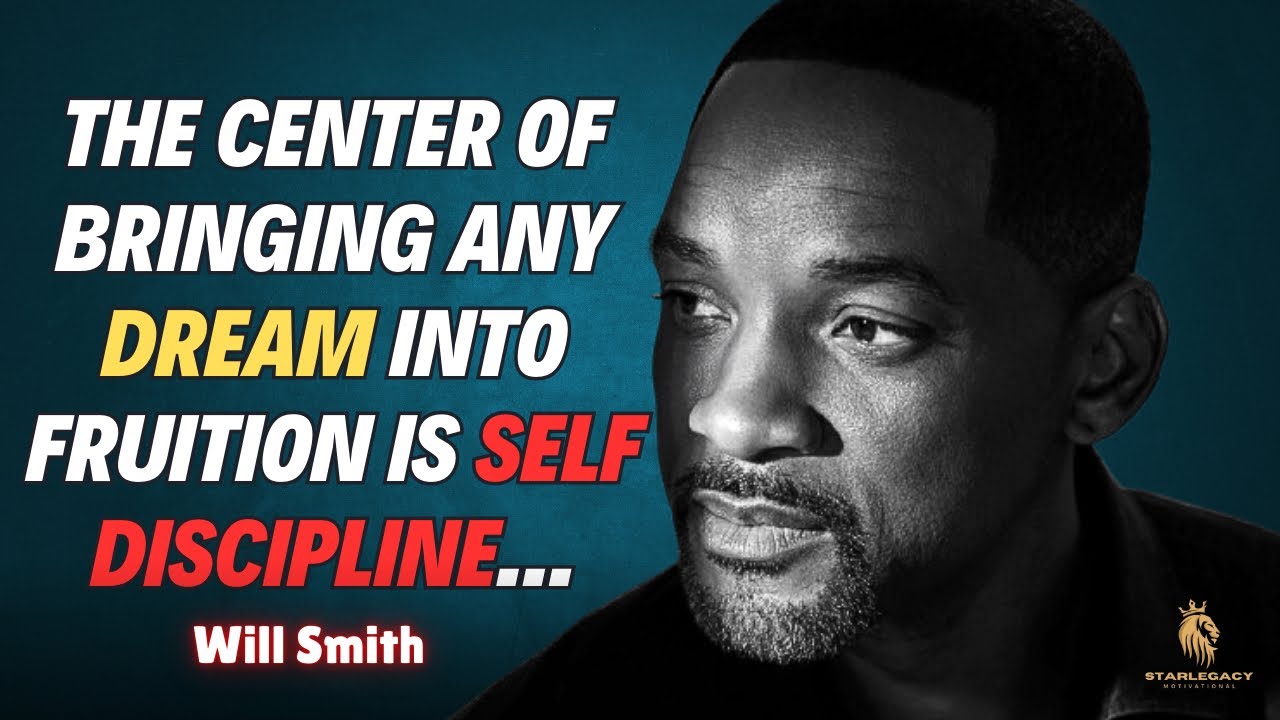 Will SMITH's MOST MOTIVATIONAL SPEECH EVER || SELEF-DISCIPLINE AND ...