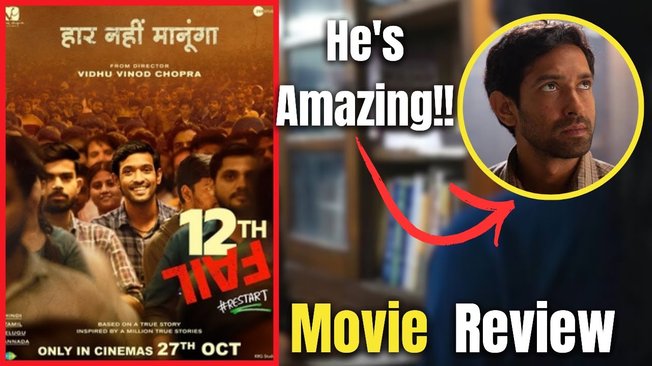 12TH FAIL WAS WORTH IT! Such A Life Changing Impact | Review - YouTube