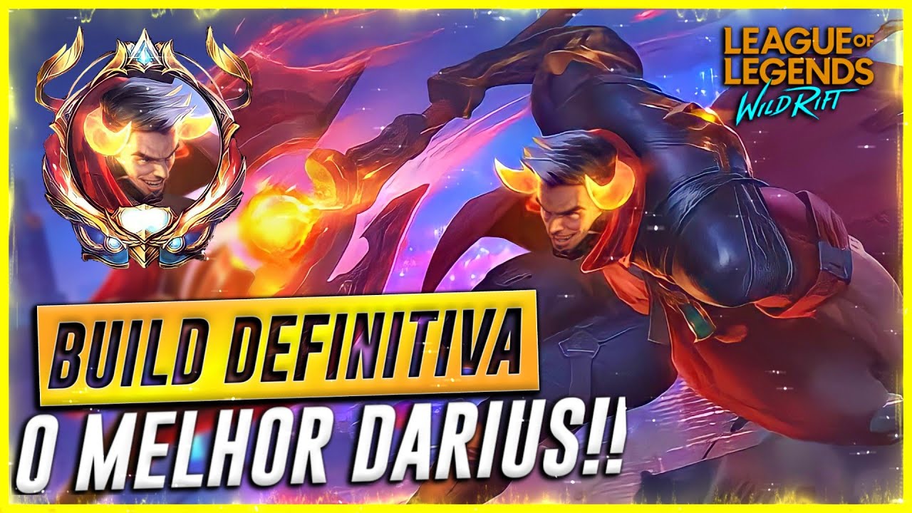 NOVA BUILD DEFINITIVA PRO DARIUS WILD RIFT - YouTube