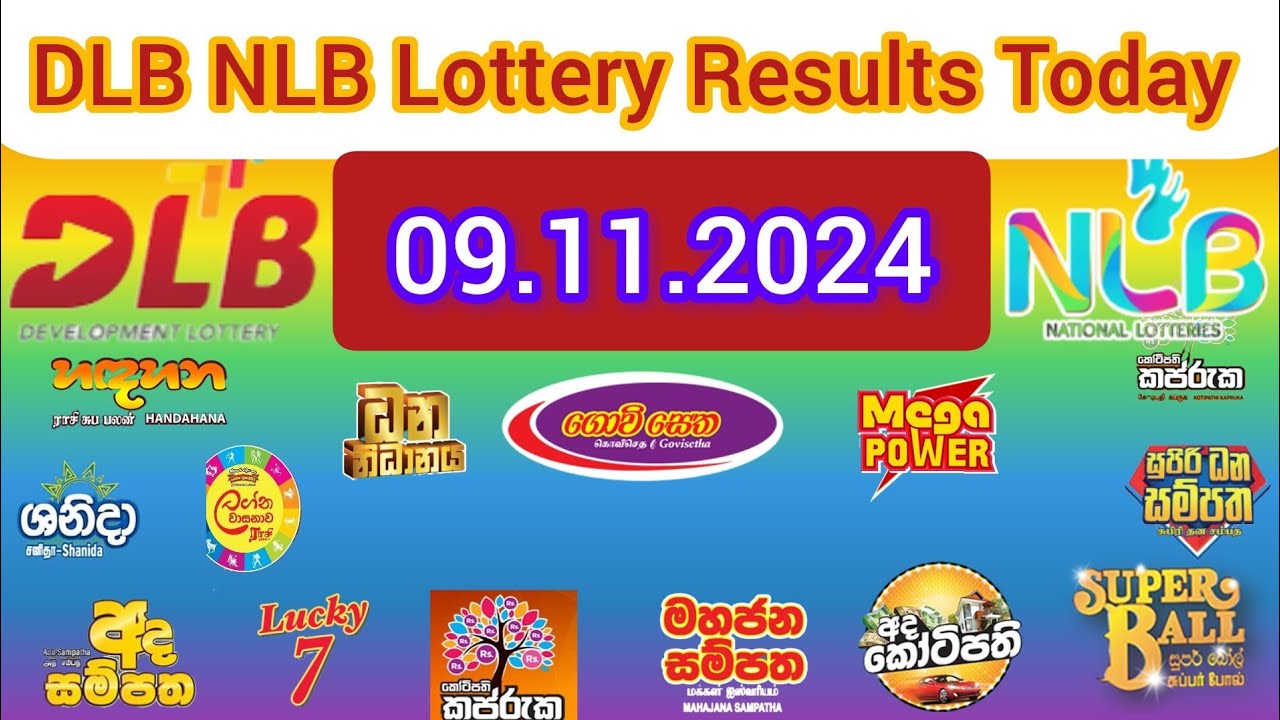 DLB NLB All Lottery Results 09.11.2024 සියලුම DLB NLB ලොතරැයි ප්‍රතිඵල ...