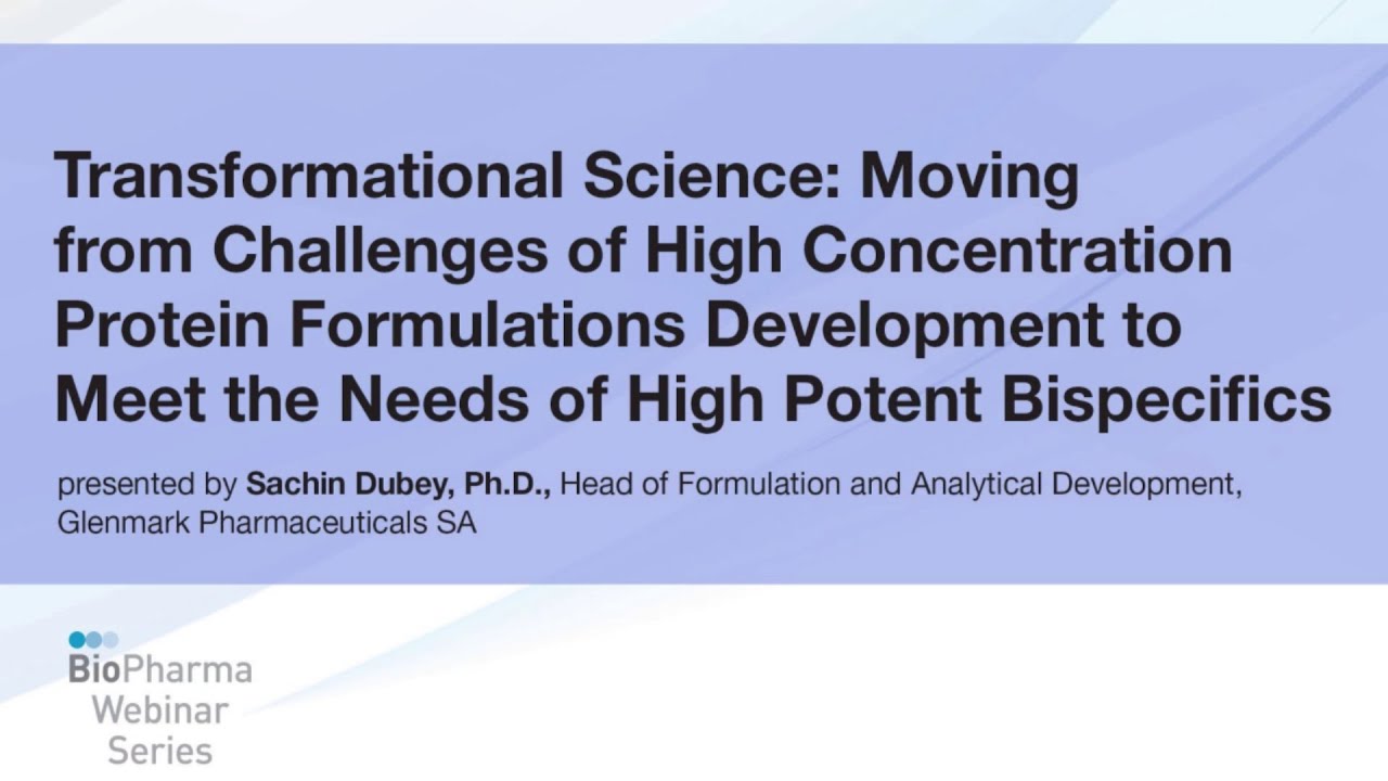 CHALLENGES OF HIGH CONCENTRATION PROTEIN FORMULATIONS DEVELOPMENT MOVING TO HIGH POTENT ...