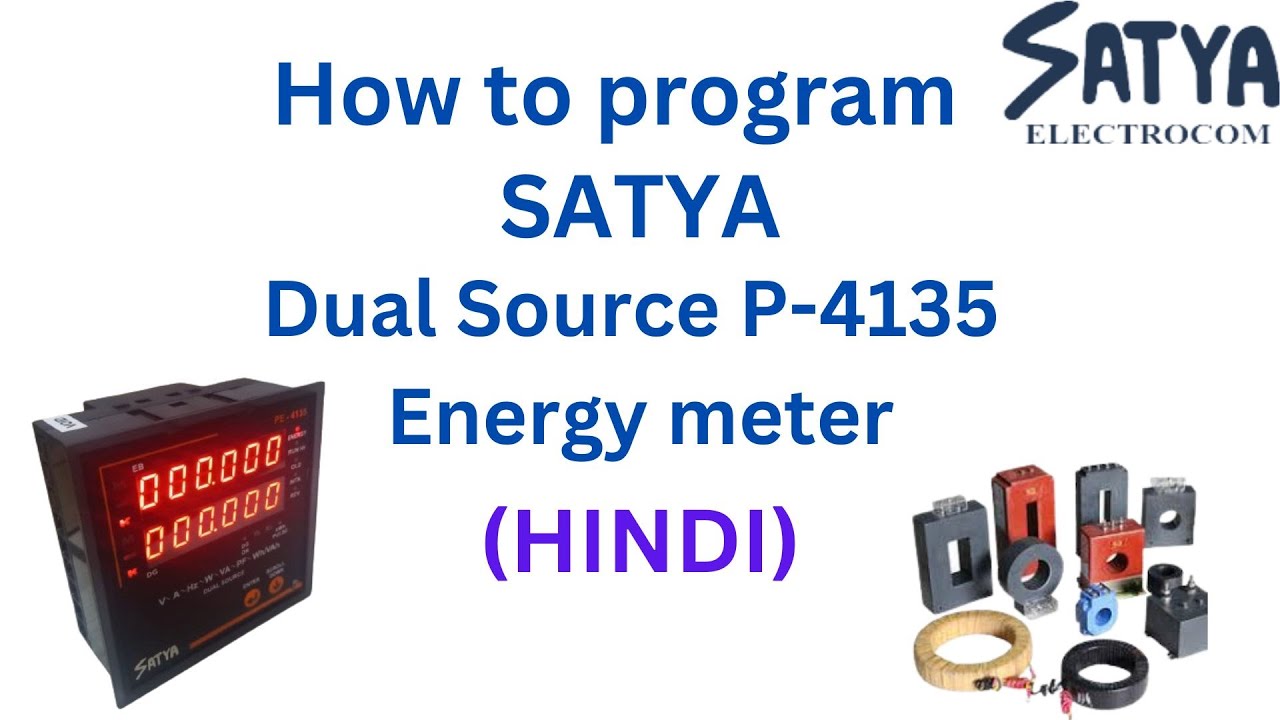 How to program Satya Dual Source Energy Cum Multifunction meter P-4135 ...