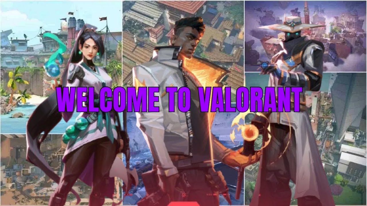 WELCOME TO VALORANT - YouTube