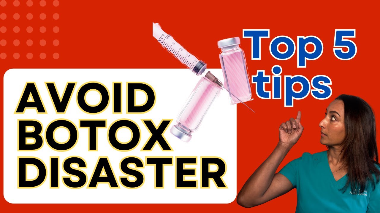 A Doctor Explains: Avoid Botox and Filler Disasters! 5 MUST KNOW Tips ...