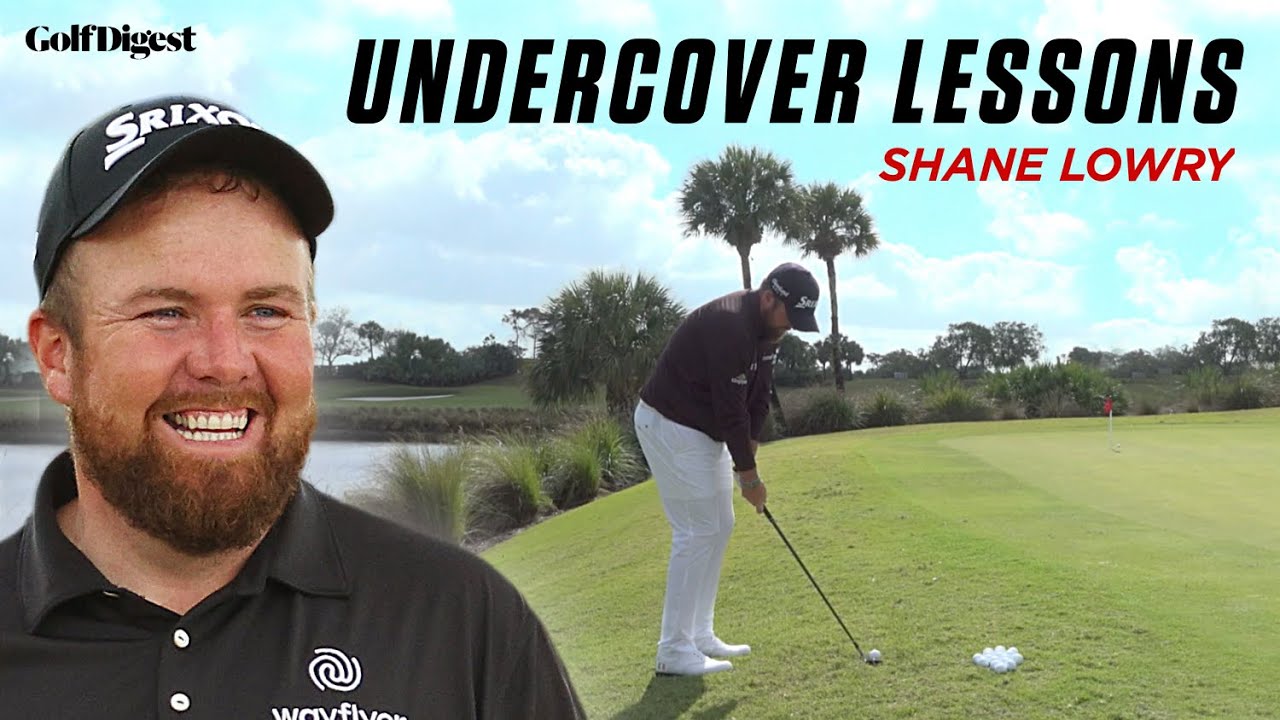 Inside a Shane Lowry Short Game Session | Undercover Lessons | Golf ...