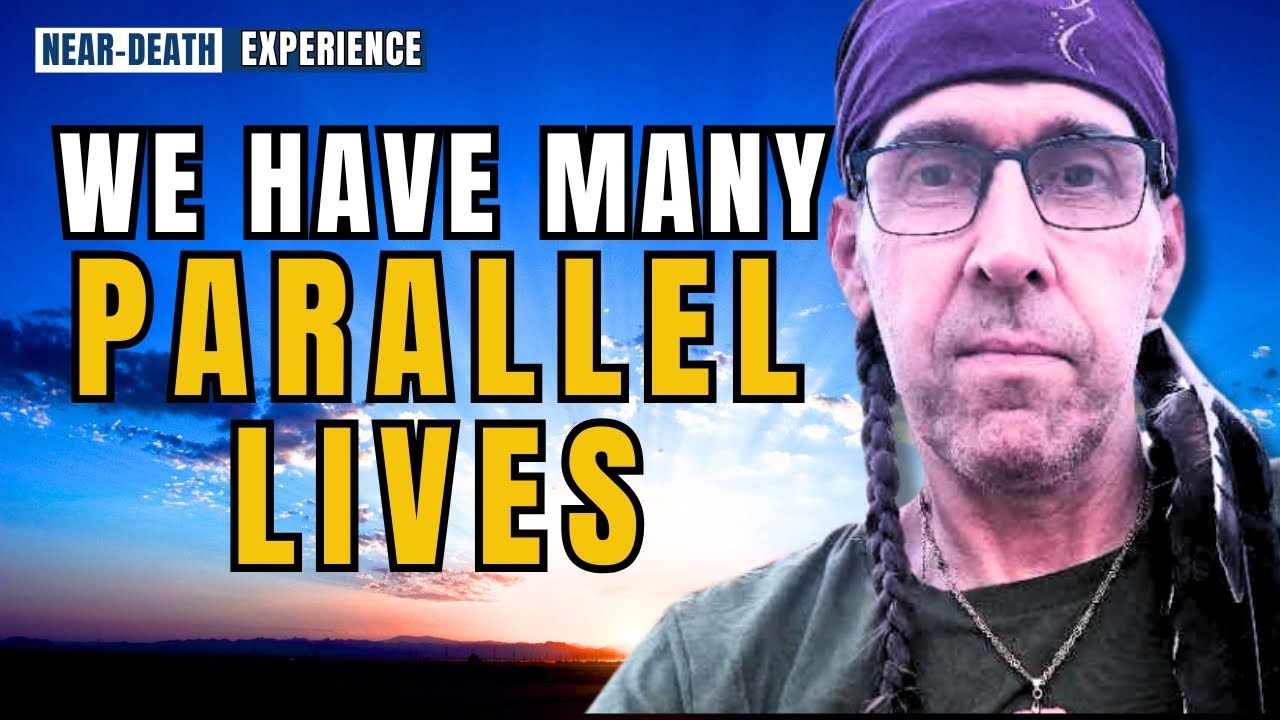 Man DIES; Discovers We´re Living COUNTLESS LIVES Simultaneously: Near ...