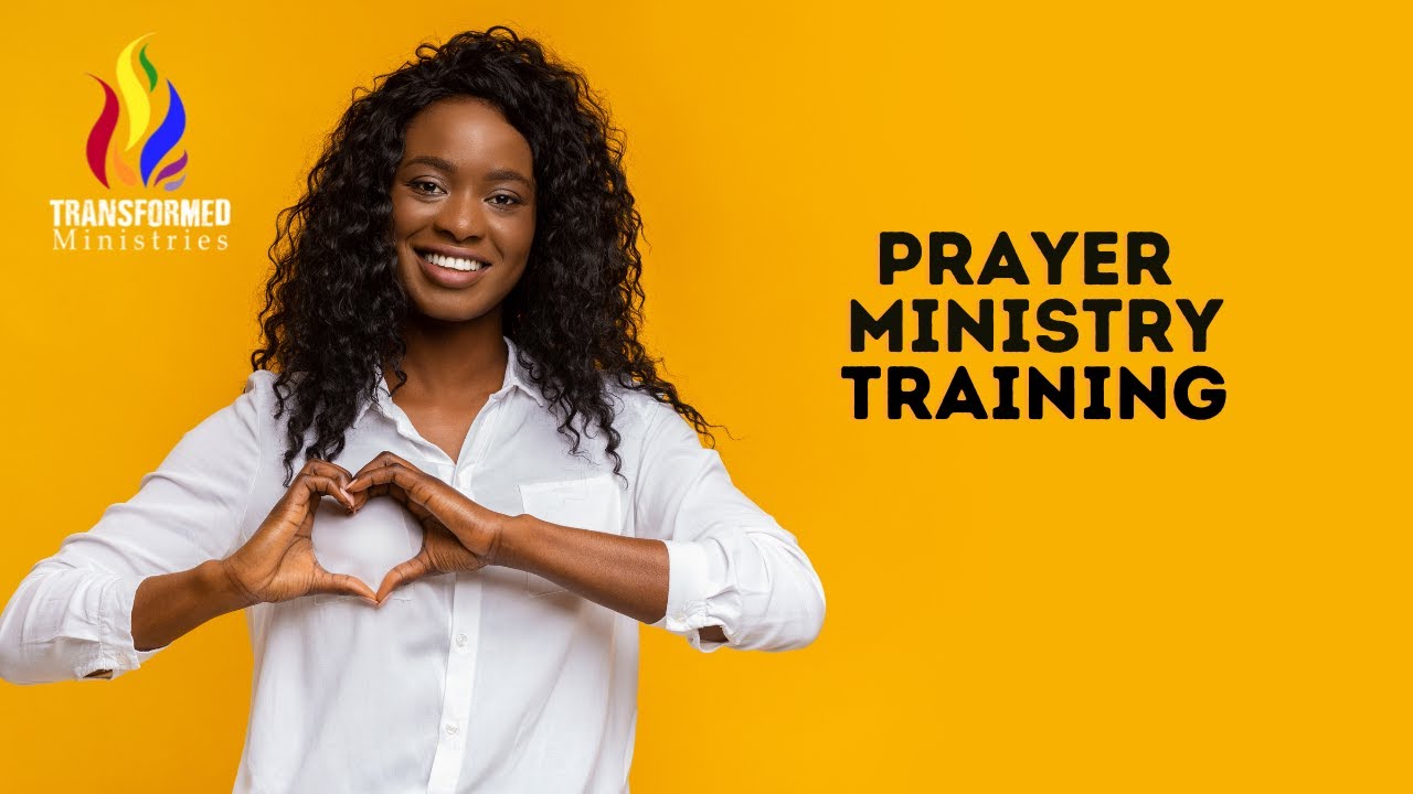 Prayer Ministry training - YouTube