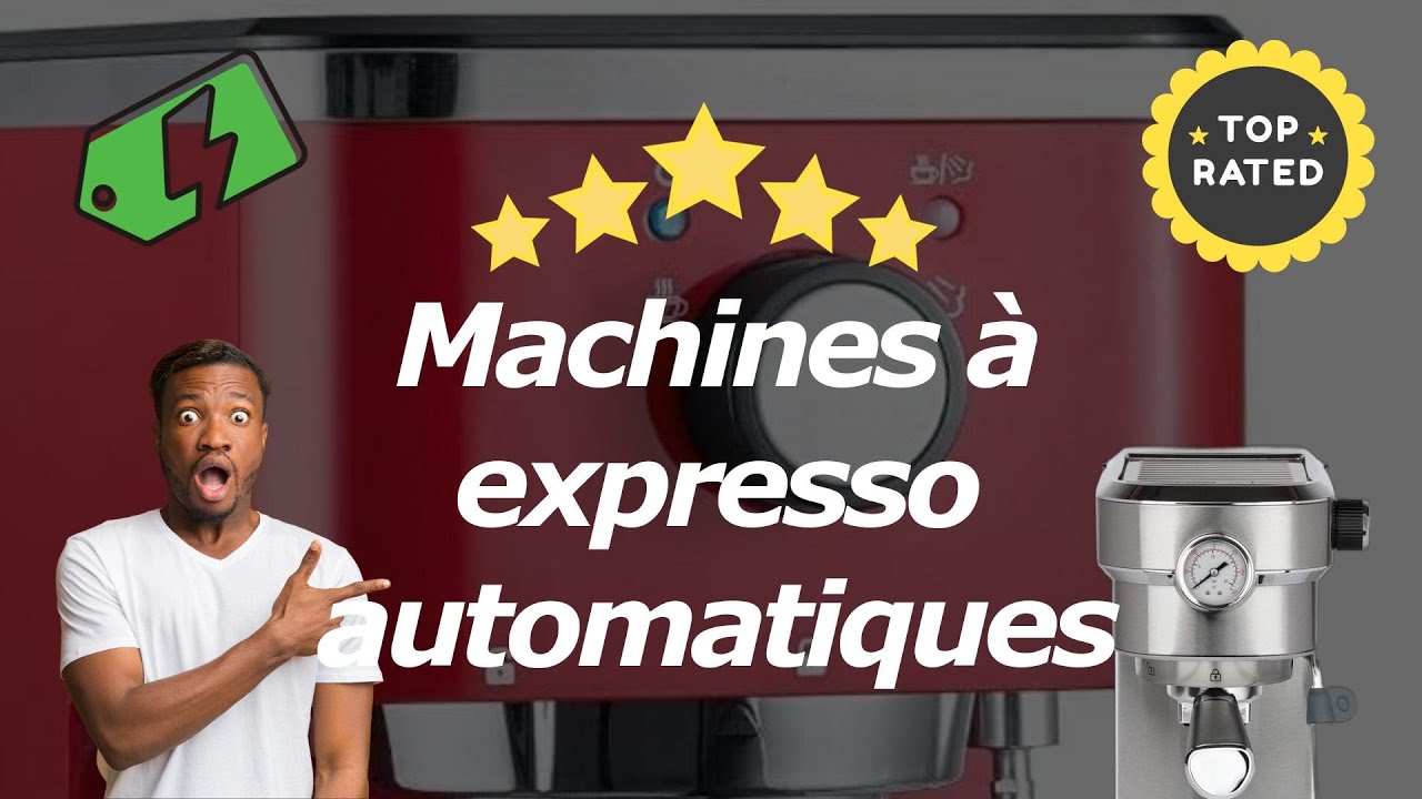 Les Meilleures Machines À Expresso Automatiques - YouTube