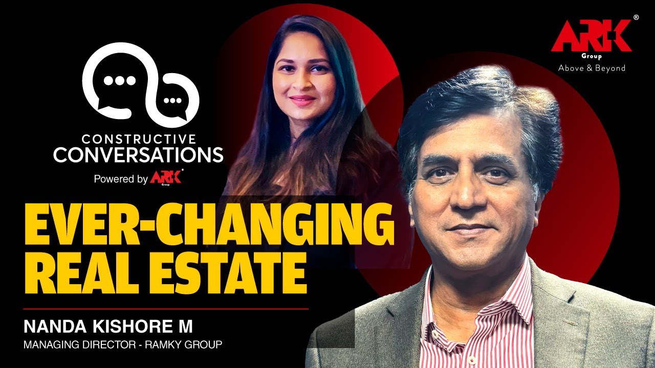 Ever-changing Real Estate | M Nanda Kishore | MD, Ramky Estates | HYD ...