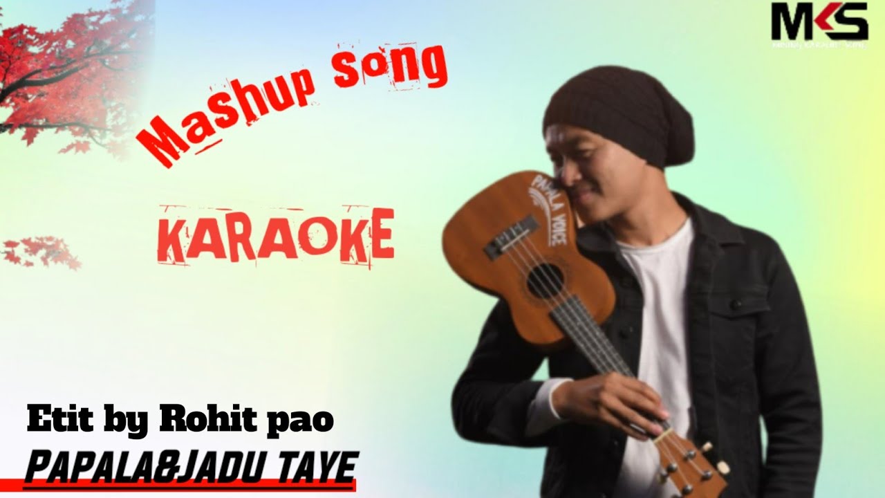 Mashup song karaoke|| papala 2022 - YouTube