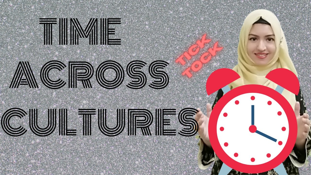 How Time Operates In Our Life/ Time Across Cultures - YouTube