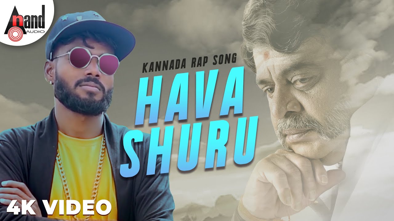 Hava Shuru | Kannada New Rap Song | 4K Video Song | Dhanraj.MV ...