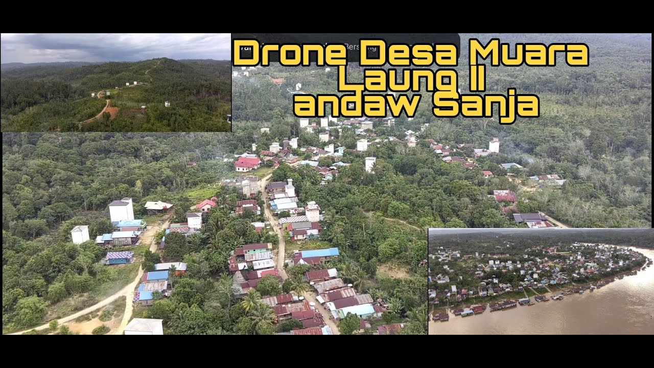 Drone desa muara laung 2 // murung raya 2023 // alam - YouTube