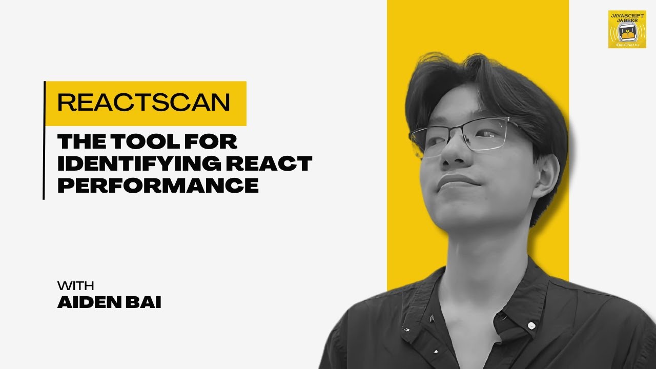 Exploring ReactScan: Aiden Bai's Tool for Identifying React Performance Issues - JsJ 668 - YouTube
