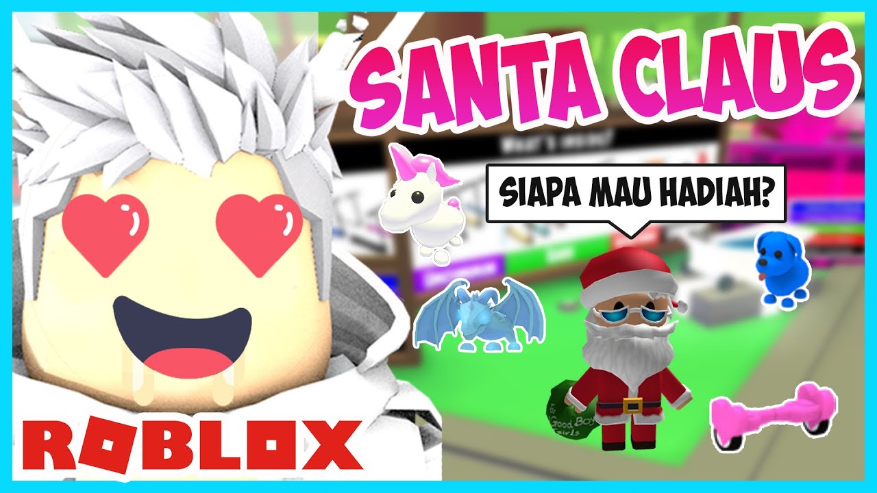 Menjadi SANTA CLAUS Bagi-Bagi HADIAH Di Adopt Me (Roblox) - YouTube