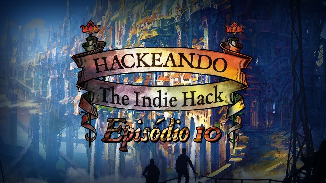 Hackeando The Indie Hack - Episódio 10 - [RPG de Mesa] - YouTube