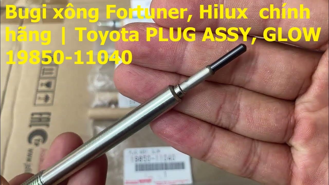 19850-11040 Bugi xông Fortuner 2017-2022, Hilux 2017-2022 chính hãng ...