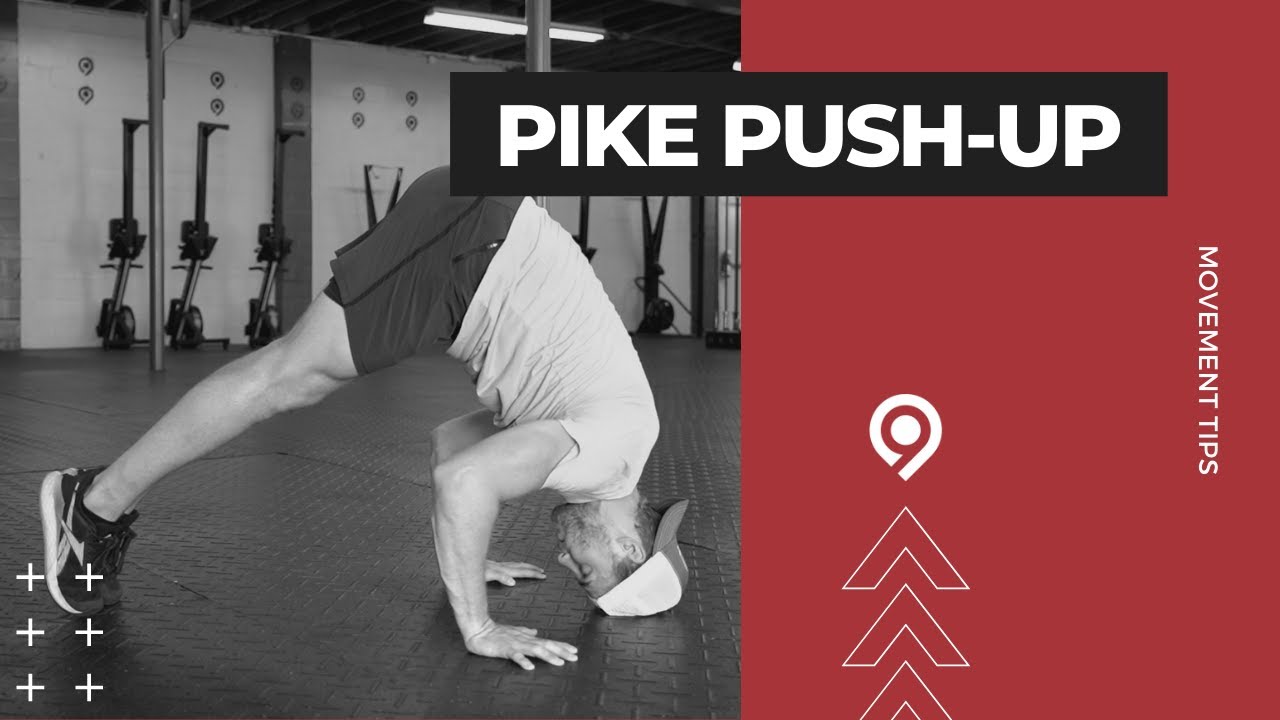 Movement Tip: Pike Push-Up - YouTube